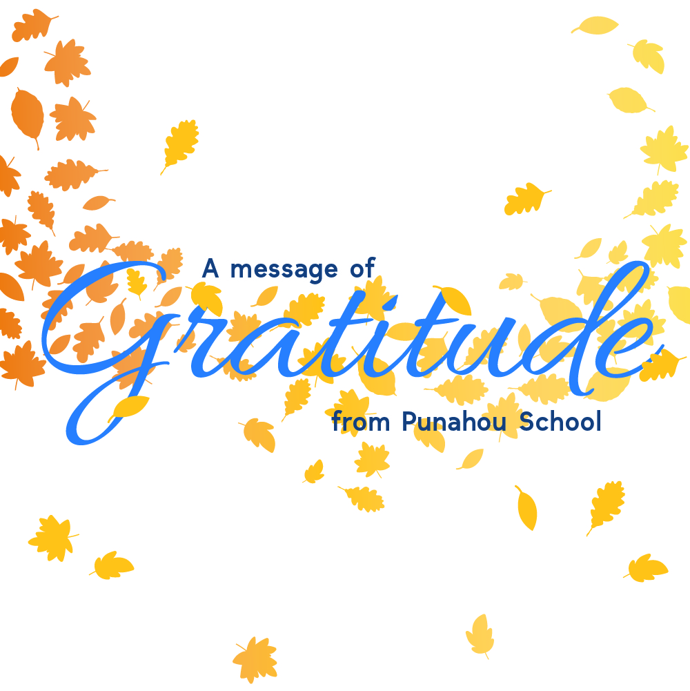 To our Punahou ‘Ohana - Punahou School