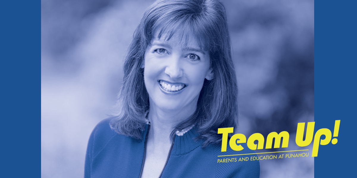 Team Up Podcast: Denise Pope of Challenge Success - Punahou School